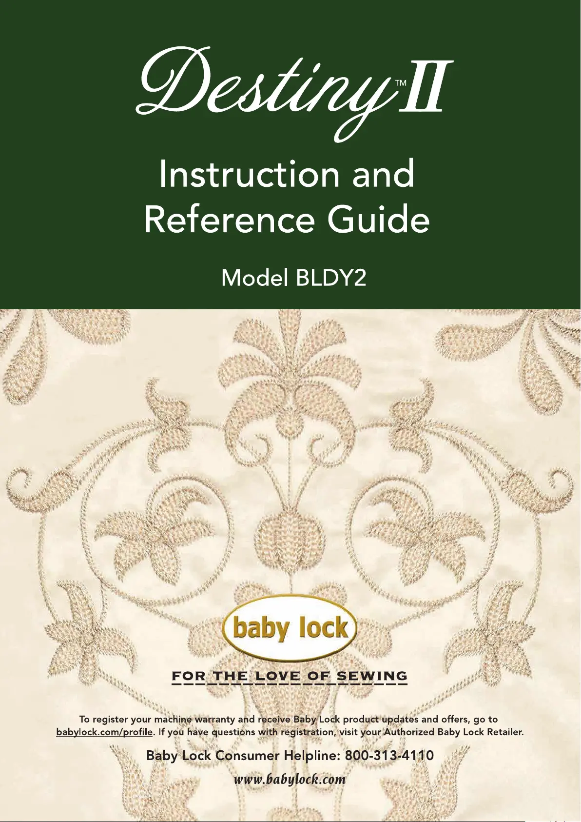 Baby Lock Destiny II Bedienungsanleitung (420 Seiten)